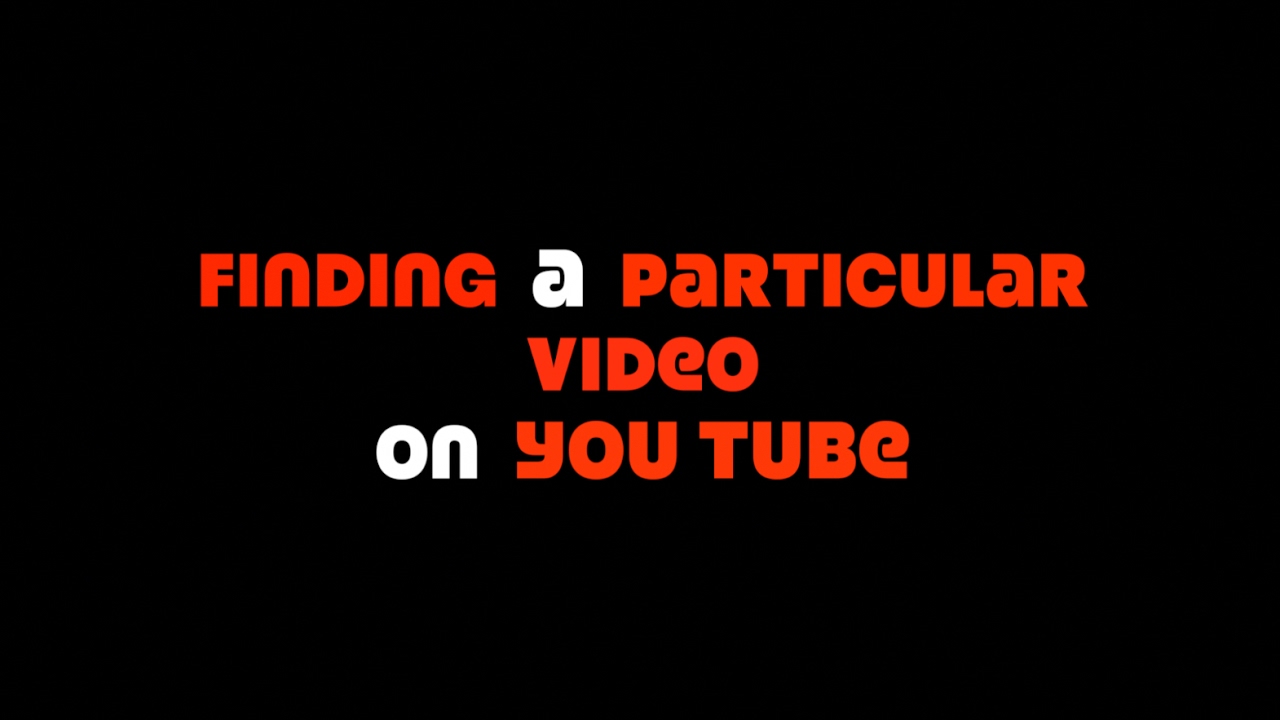 How to Search For a Particular Video on You Tube Channel..laptops ...