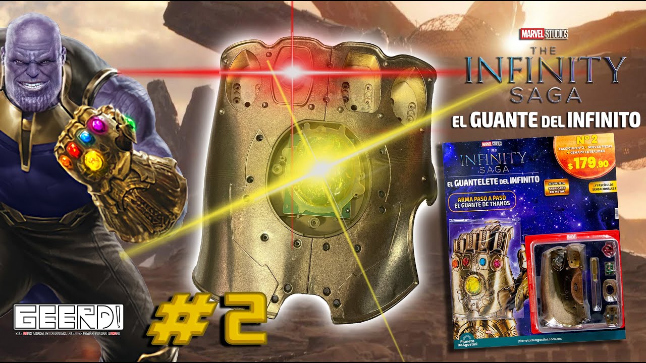 Construye El Guantelete de Infinito No. 2 -#infinitygauntlet #marvel - YouTube