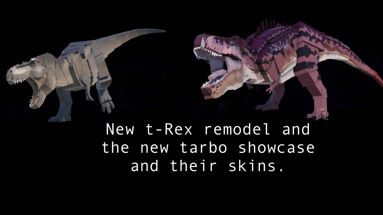 The new t-Rex remodel and Tarbo showcase and all of their skins in ...