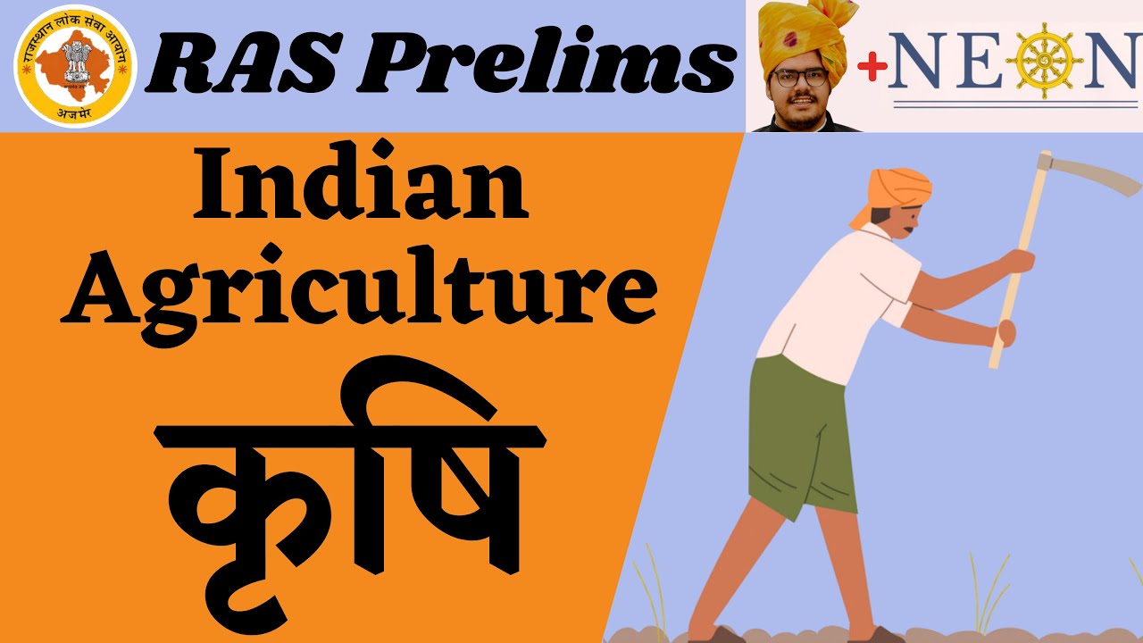 Agriculture Indian economy || Class 7 || RAS Prelims 2023 NEON Classes# ...