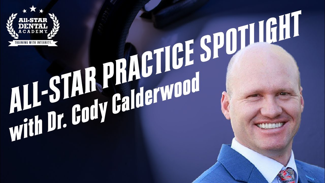 All-Star Practice Spotlight with Dr. Cody Calderwood - YouTube