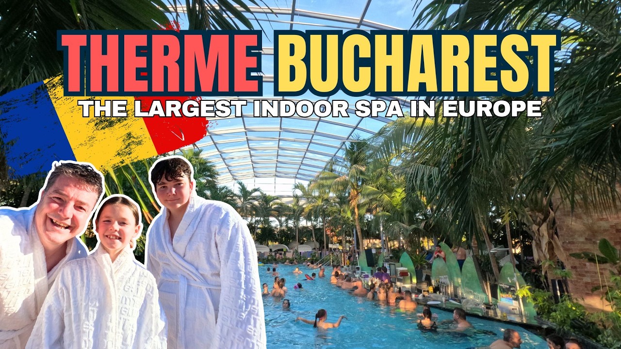 THERME BUCHAREST in Romania The LARGEST Indoor Spa in Europe - YouTube