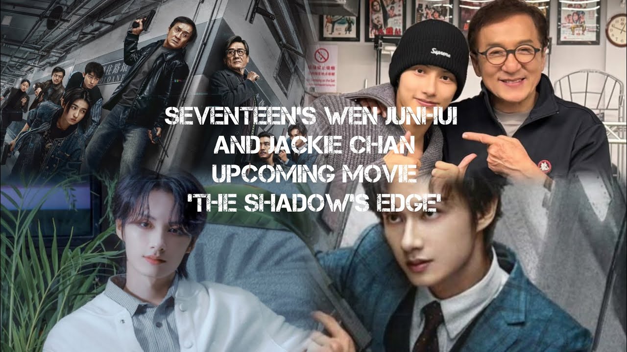 Jackie Chan collaborates with SEVENTEEN's JUN for the movie 'The Shadow ...