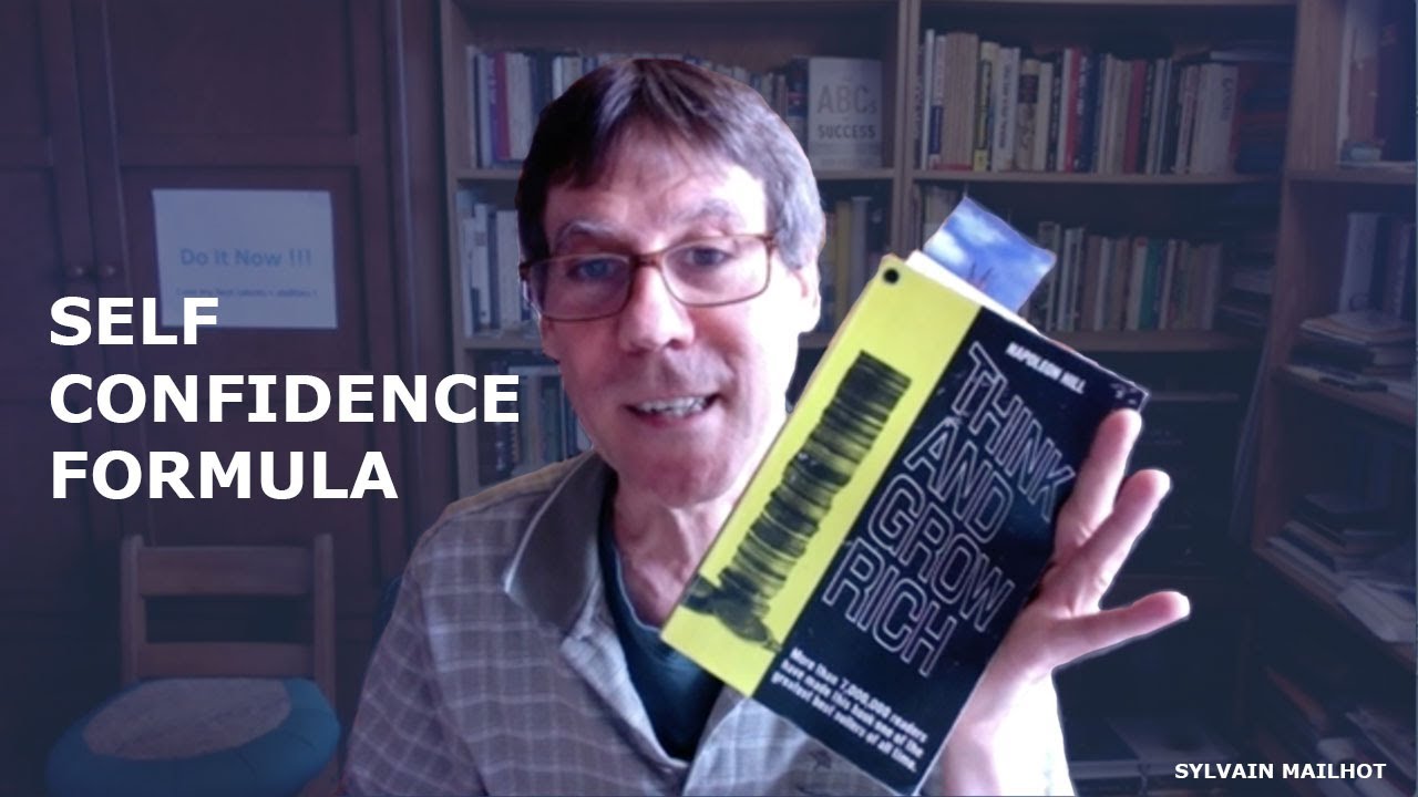 Self-Confidence Formula from Napoleon Hill's Think and Grow Rich. - YouTube