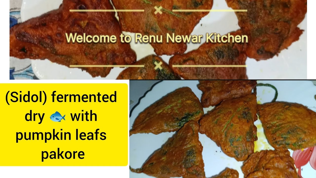 Sidol fish (Fermented Dry Fish) with pumpkin leafs pakore 🧆🍘 - YouTube