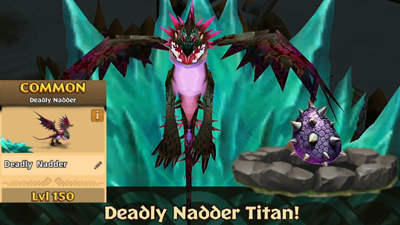 The Deadly Nadder Max Level 150 Titan Mode - Dragons:Rise of Berk - YouTube