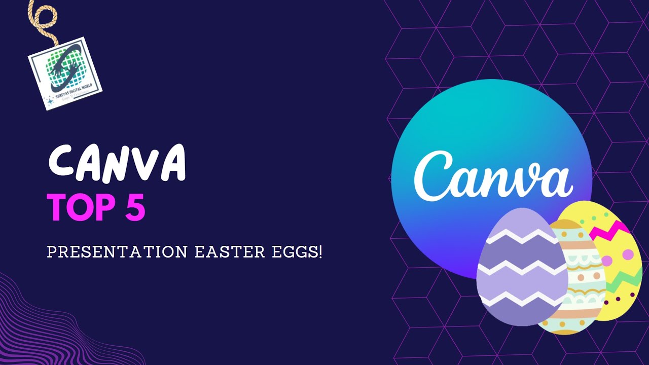 5 Canva Easter Eggs that will make your presentation move to the next ...