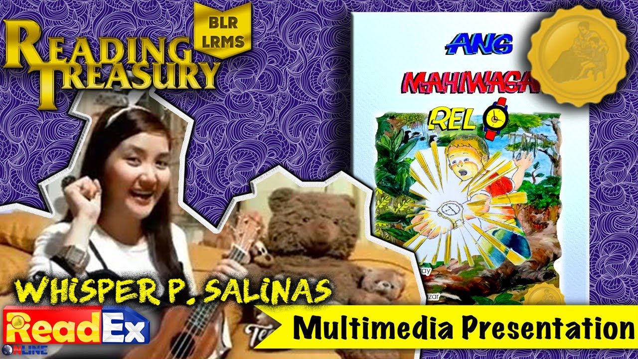 "Ang Mahiwagang Relo” Entry #420 ( Kuwentong Pambata - DepEd Storybooks ...