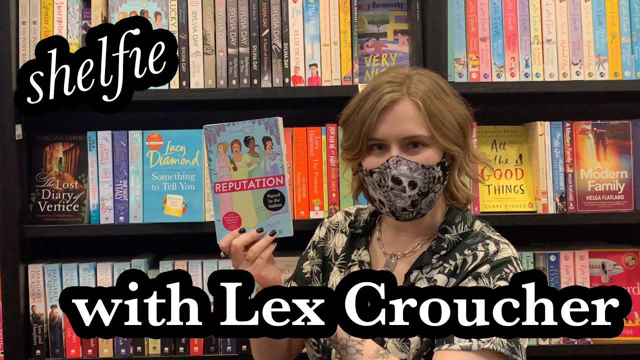 Shelfie with Lex Croucher - YouTube