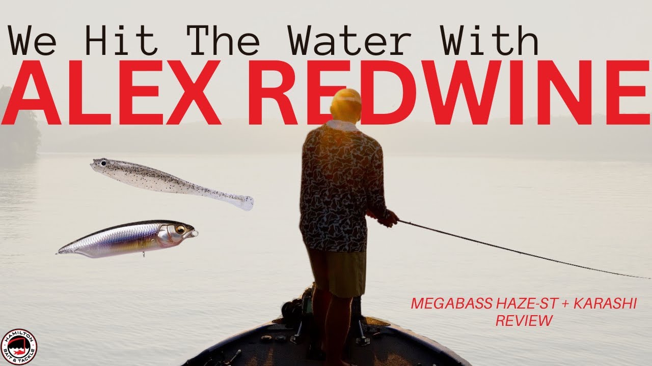 We Hit The Water with Alex Redwine! | Megabass Haze-ST + Karashi Review ...
