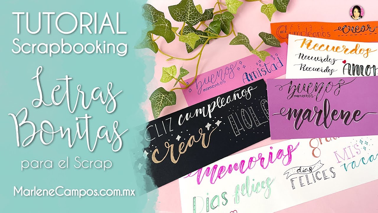 Como hacer Letras bonitas para el Scrapbook ️ Marlene Campos - YouTube