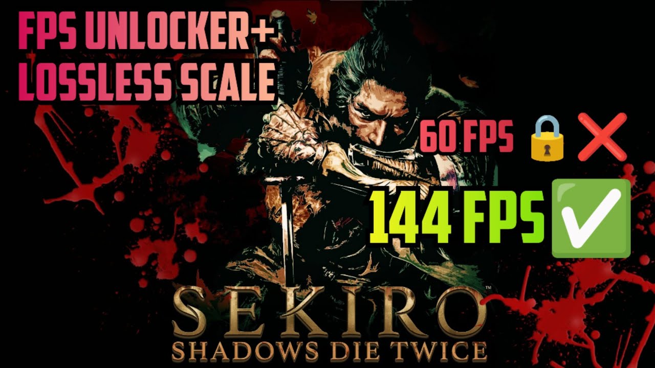 Sekiro shadows die twice fps unlock + loss less scaling upto 144 fps and many more tweaks ...
