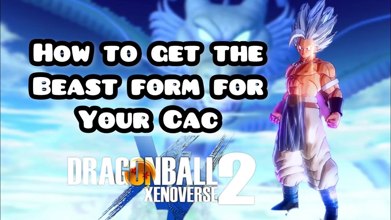 How to get beast form in Dragon Ball Xenoverse 2 - YouTube