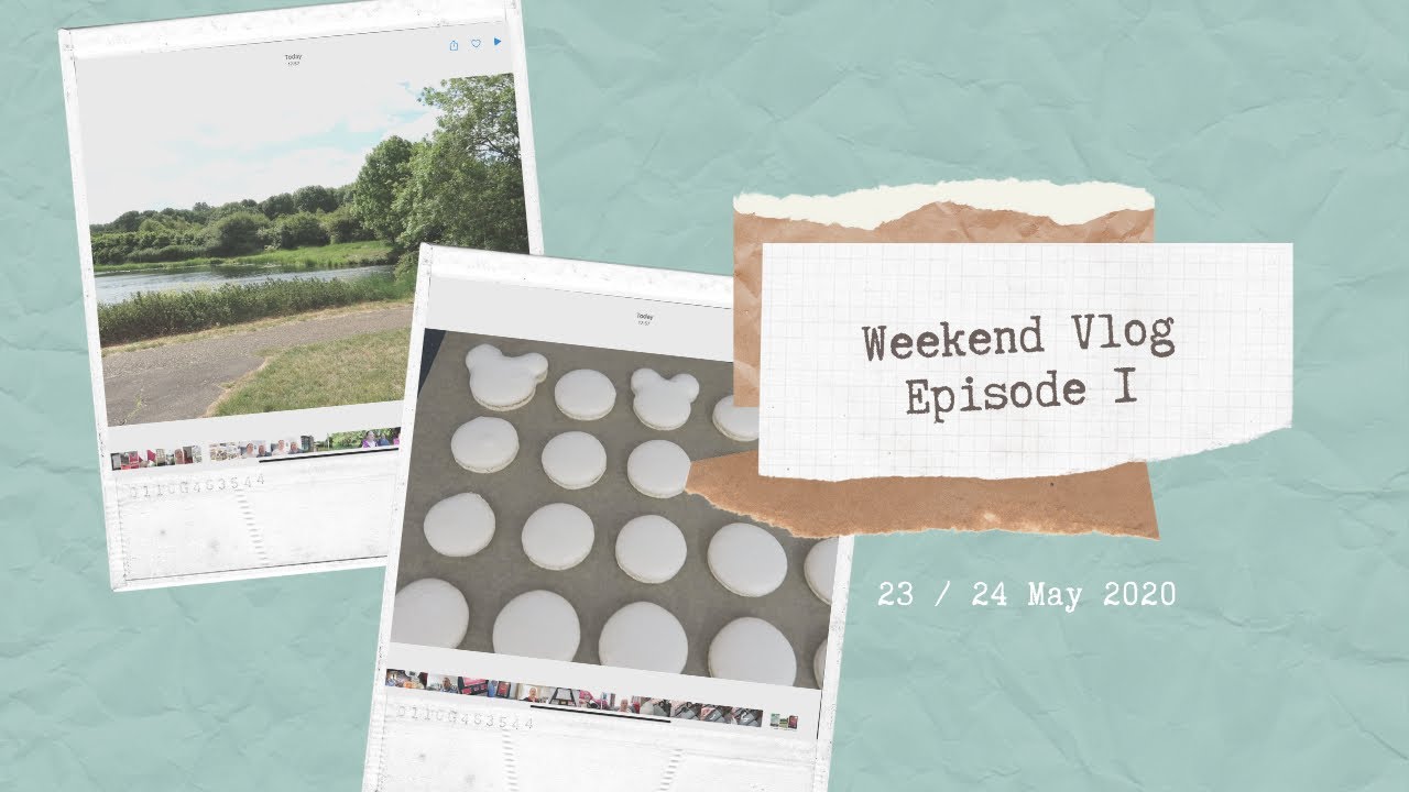 Weekend Vlog | Episode 1 | 23 & 24 May 2020 - YouTube