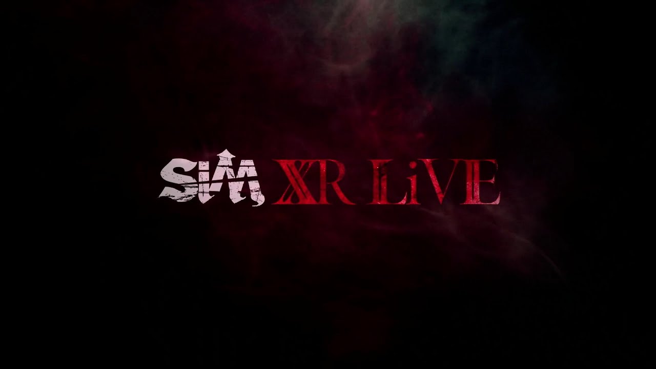 SiM XR LiVE 2022 - YouTube