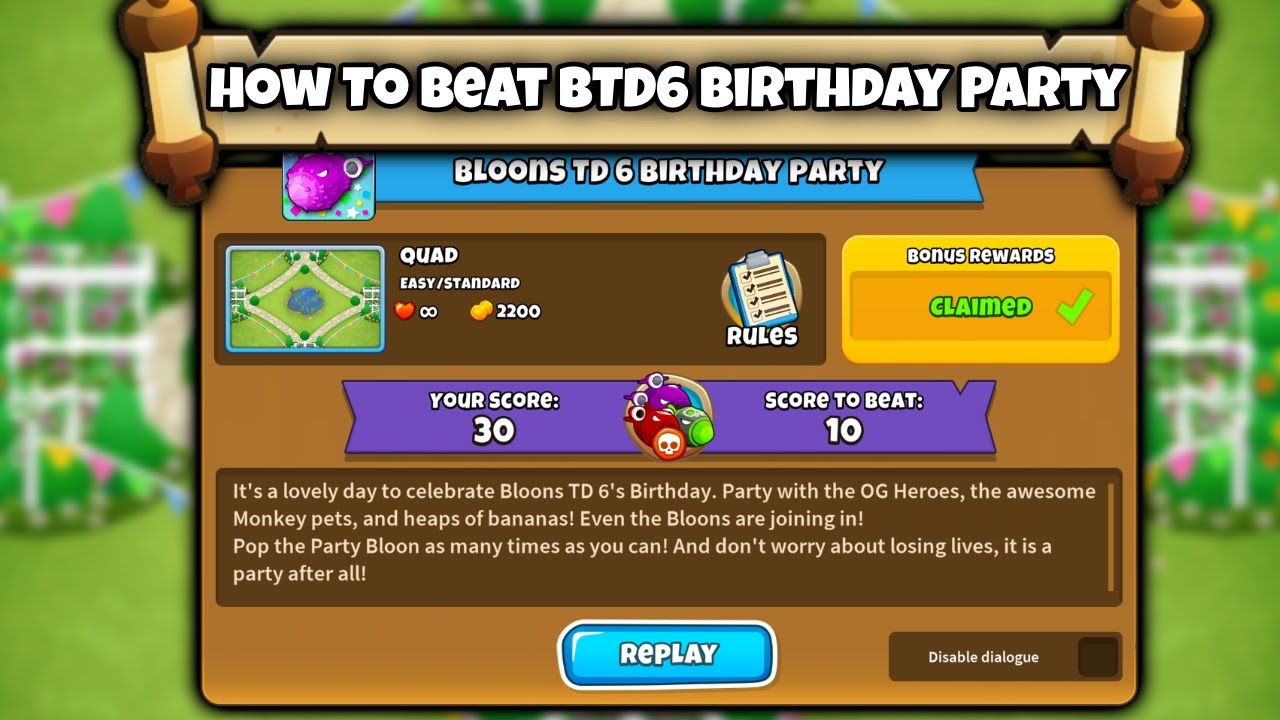 How To Beat Bloons Td 6 Birthday Party In Btd6 Youtube