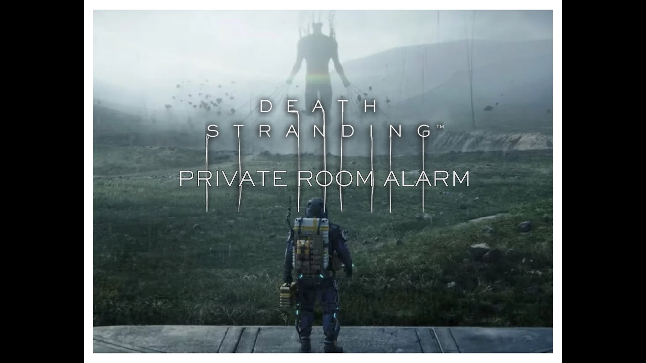 DEATH STRANDING Private Room Alarm - YouTube