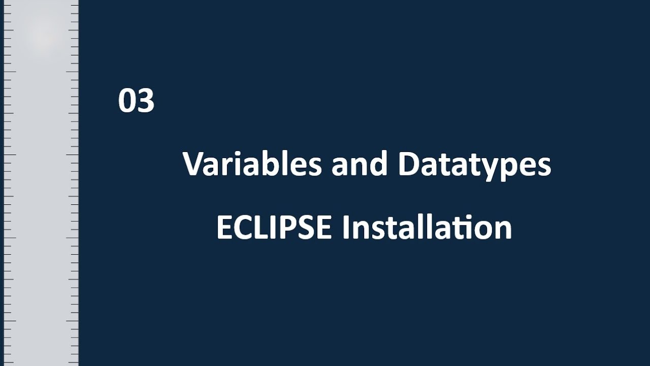 Variable And Data Types In Java Eclipse Installation For Windows Mac