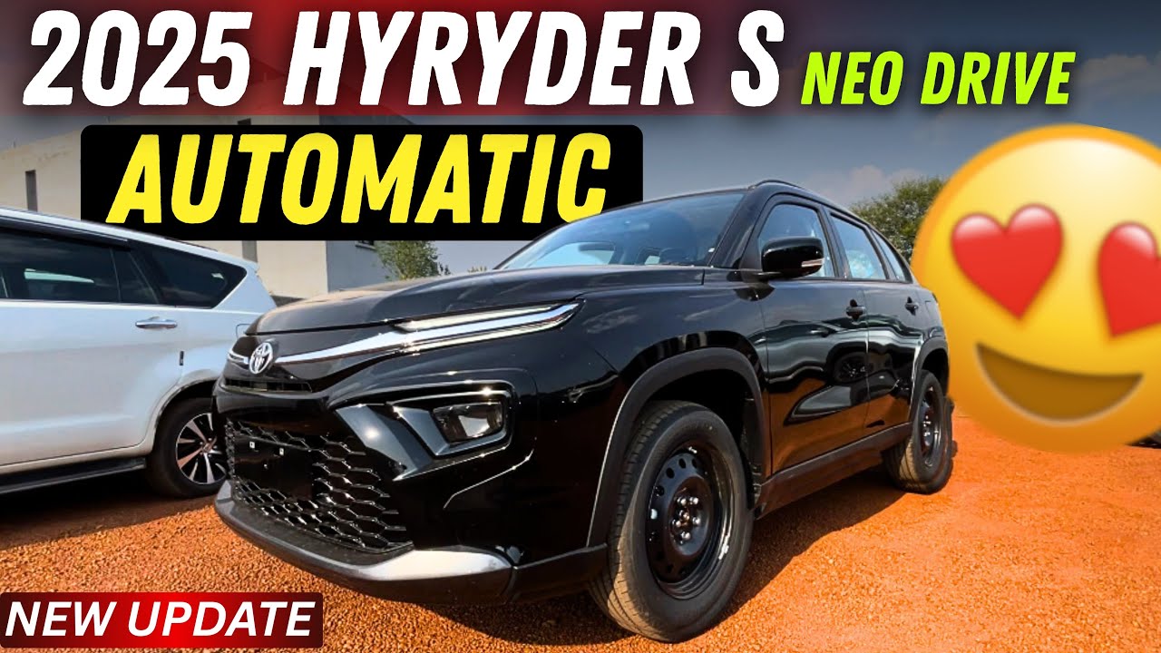 2025😍Toyota Hyryder Neodrive S AT 2nd base Model New Update🔥Top Model ...