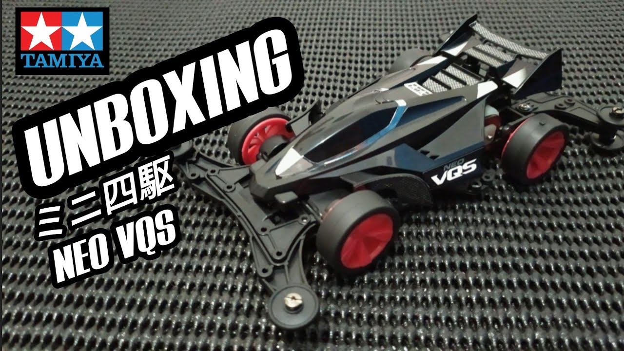 UNBOXING TAMIYA NEO VQS | VZ CHASSIS | ミニ四駆 TAMIYA - YouTube