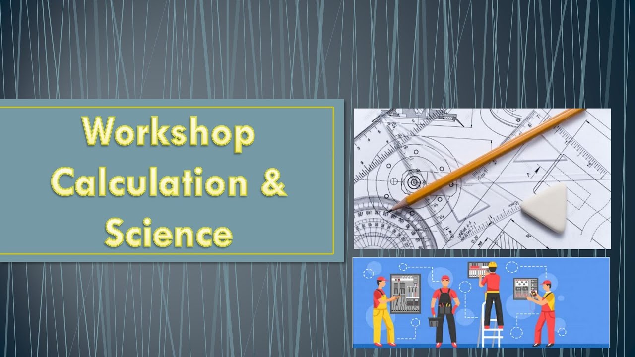 ITI Semester 2 - Workshop Calculation & Science - YouTube