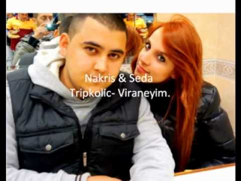 Seda Tripkolic & Nakris - Viraneyim