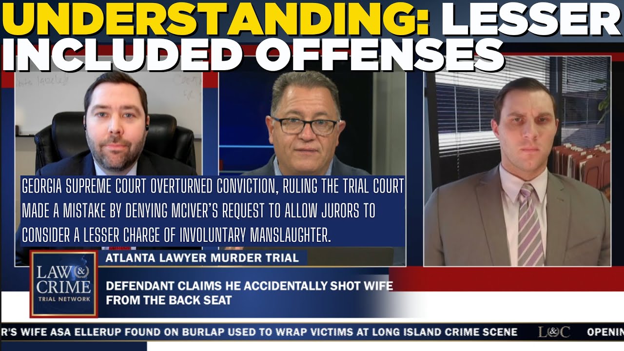 Understanding Lesser Included Offenses In the “Accidental Shooting” of ...