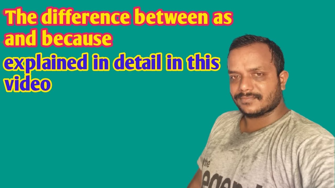 The difference between as and because in English grammar # ...
