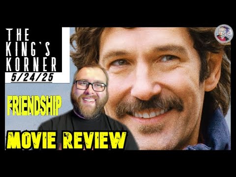Friendship - Movie Review | The King's Korner 5/24/25 | Tim Robinson ...