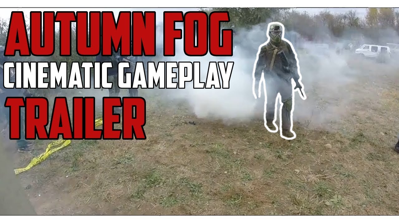 “AUTUMN FOG” Airsoft Cinematic Gameplay Trailer - YouTube