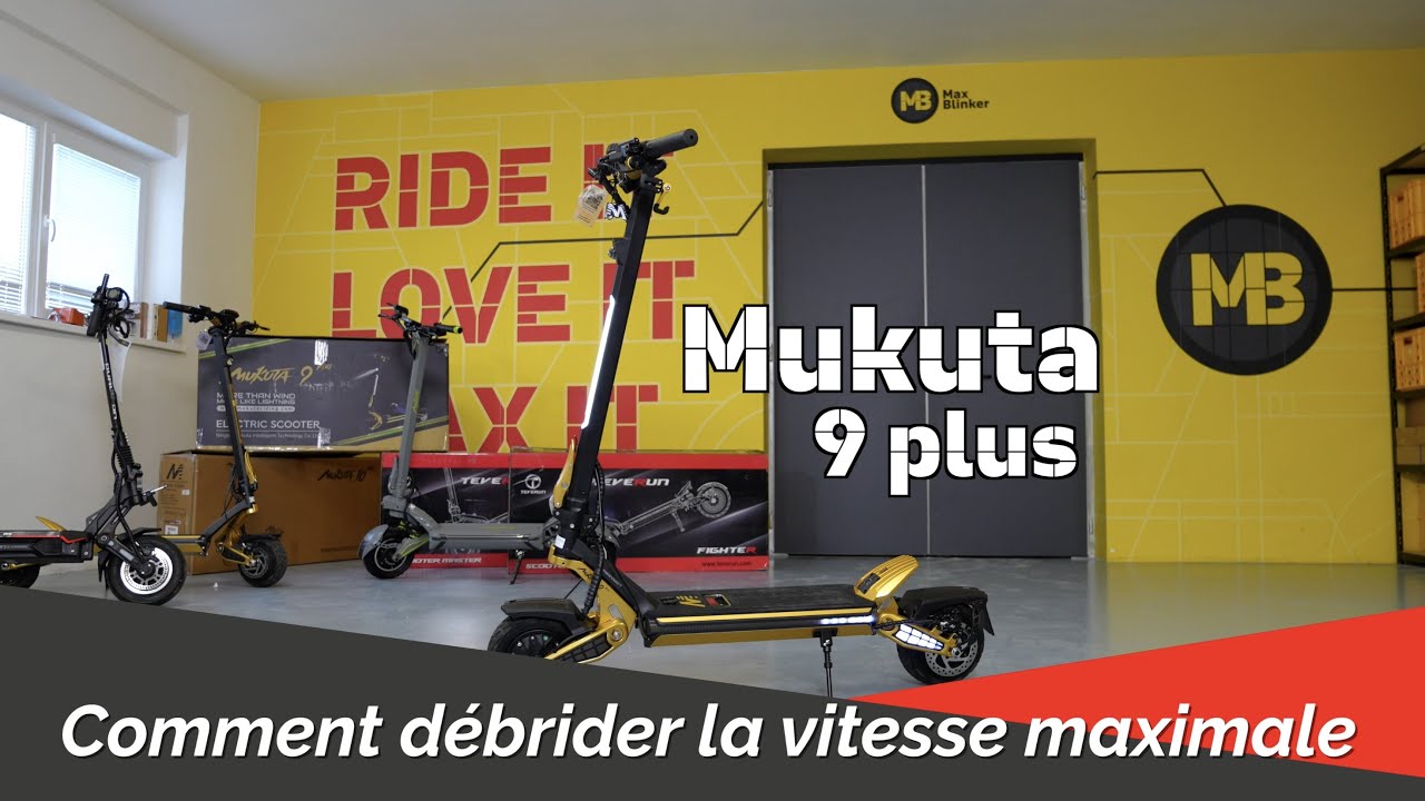 Mukuta 9 plus - comment débrider la vitesse maximale ? - YouTube