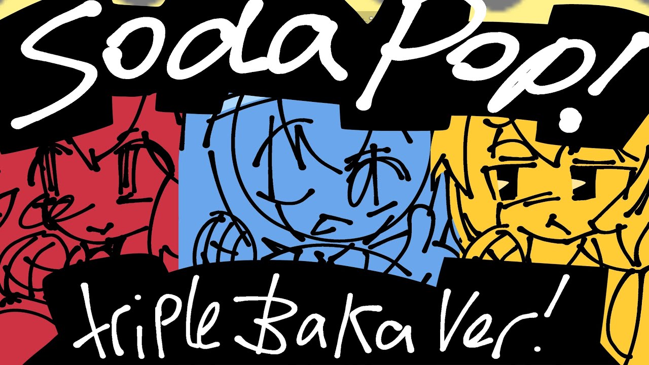 Soda pop with triple baka - YouTube