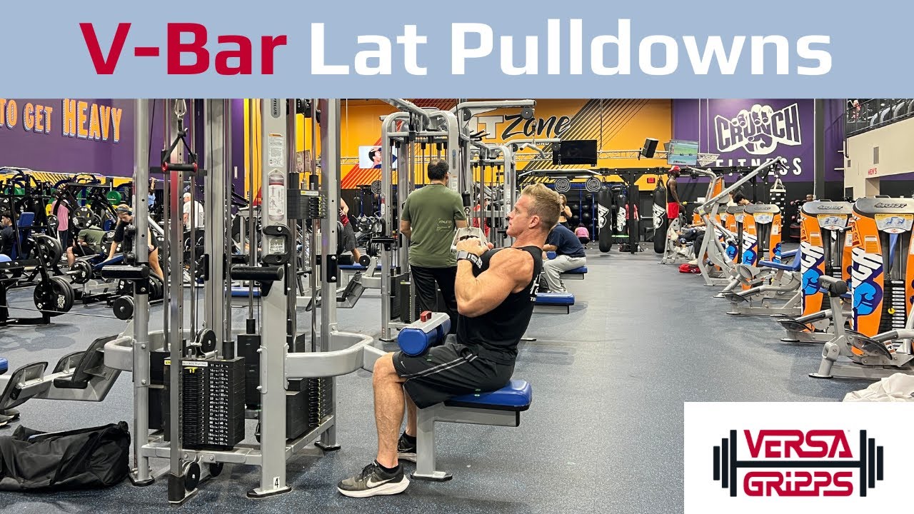 V Bar Lat Pulldowns with Versa Gripps - YouTube