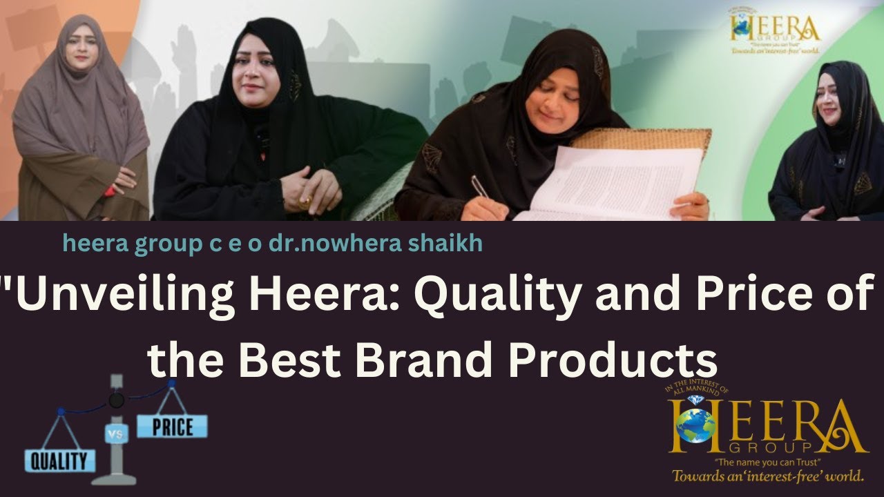"Unveiling Heera: Quality and Price of the Best Brand Products"/heera ...