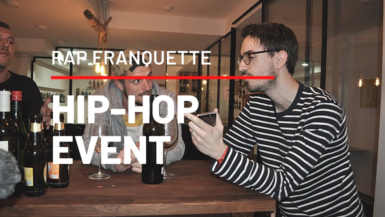 Rap Franquette - Un an de rap, vin et fromage (Event) - YouTube