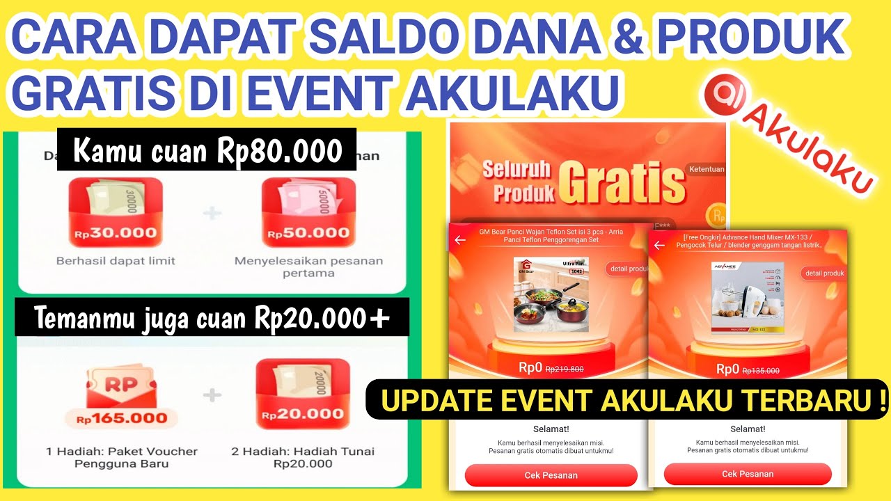 Cara Mendapatkan Saldo Dana & Produk Gratis Dari Event Akulaku - Tidak ...