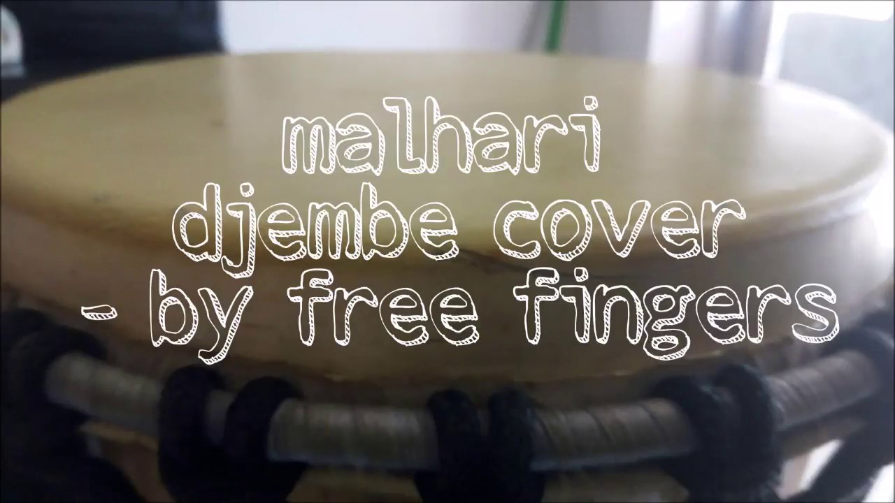 malhari - djembe cover by free fingers - YouTube