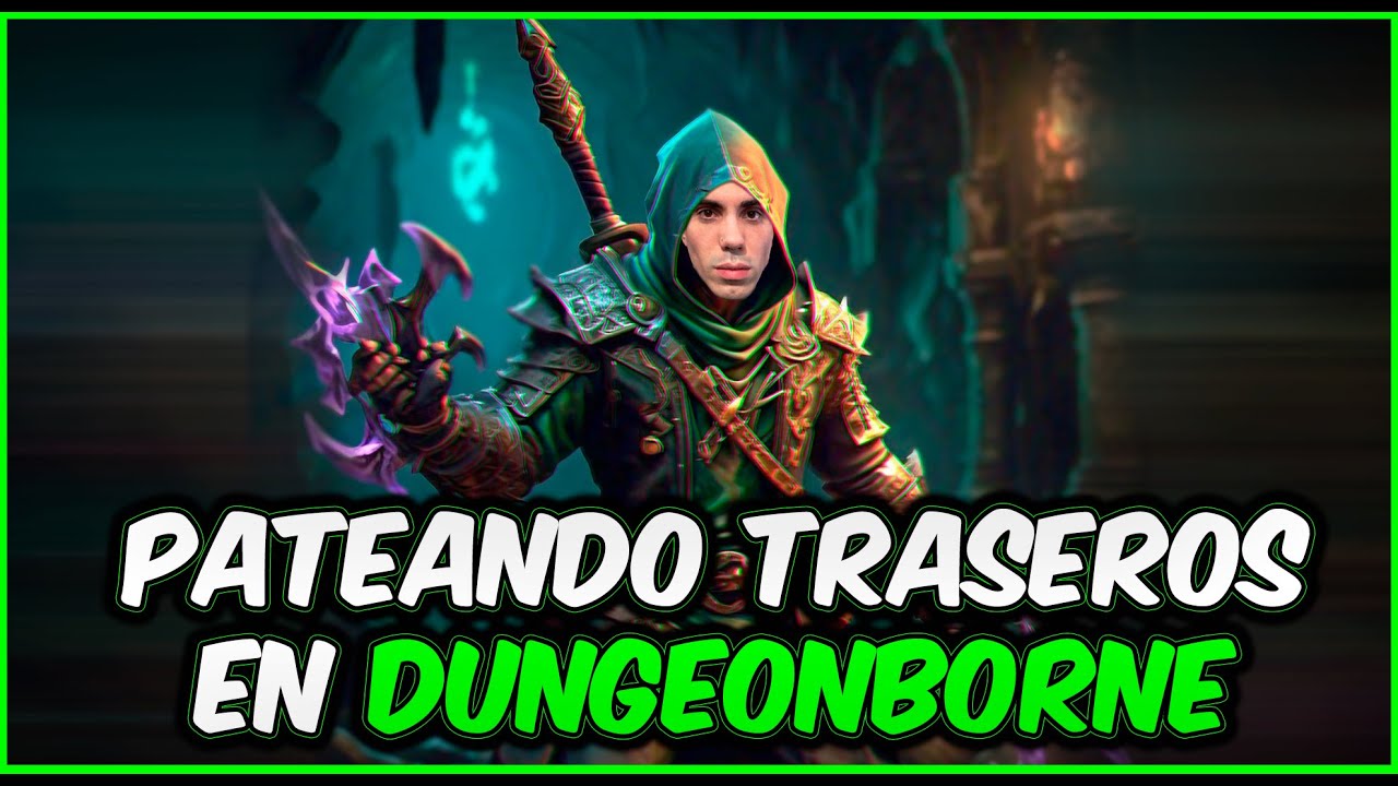 LINDO PVP CON MI ROGUE | DUNGEONBORNE - YouTube