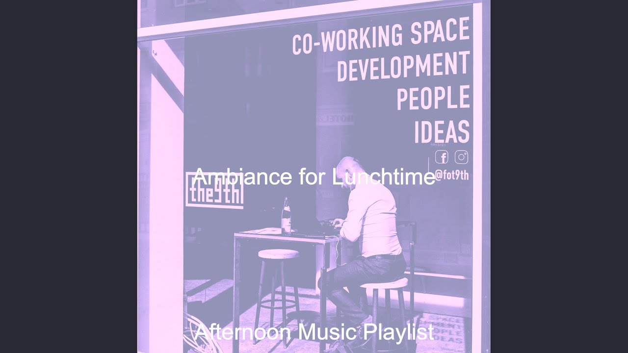 Classic Ambience for Lunchbreak - YouTube