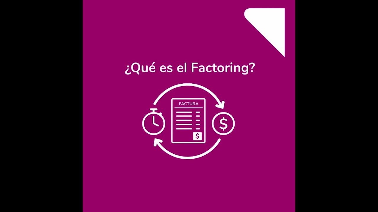 ¿Qué es el Factoring? - YouTube