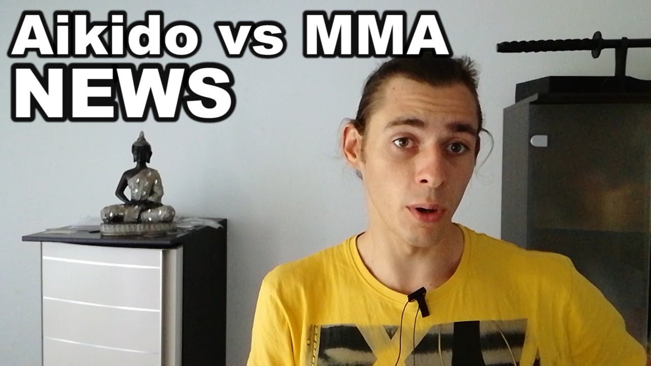Aikido vs MMA - News - Coming shows, interviews - YouTube