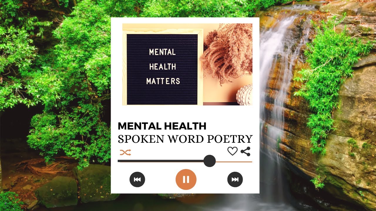 Mental Health Awareness Day | Spoken Word Poem - YouTube