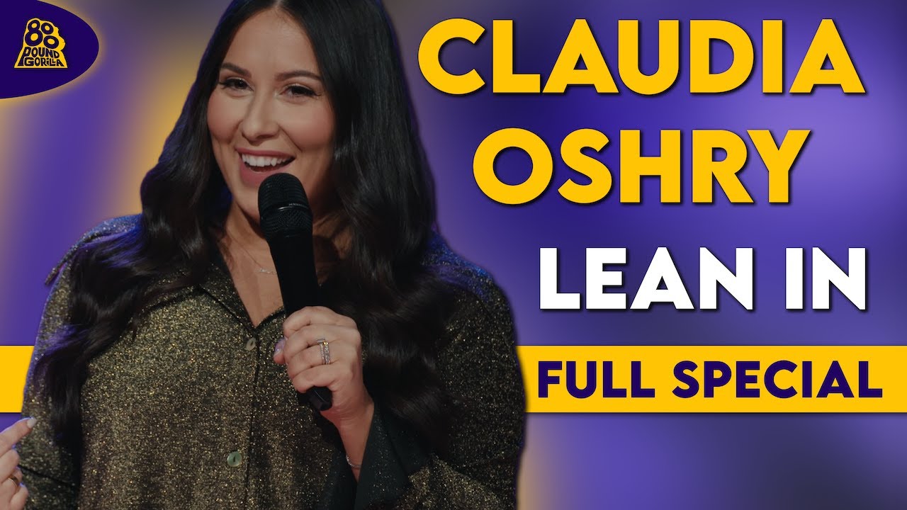Claudia Oshry | Lean In (Full Comedy Special) - YouTube