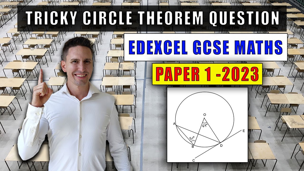 📚 Edexcel GCSE Maths paper 1 (2023) Question 21 Circle Theorems ...