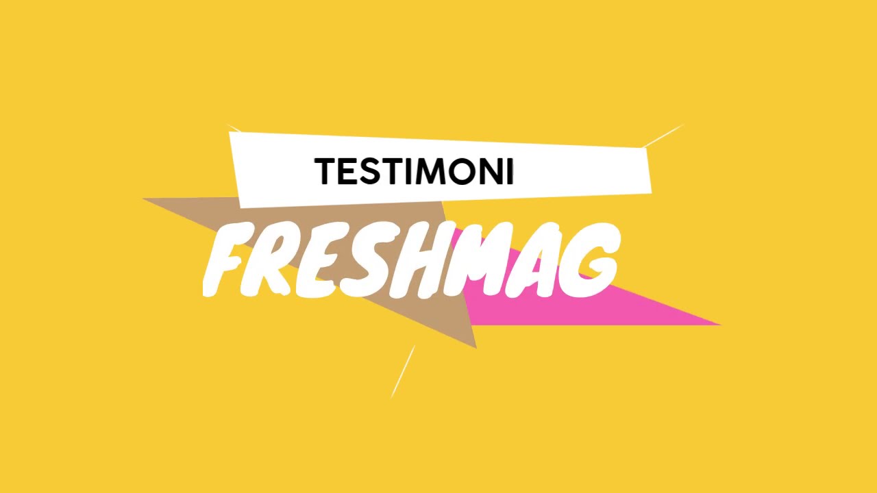 Testimoni Freshmag - YouTube