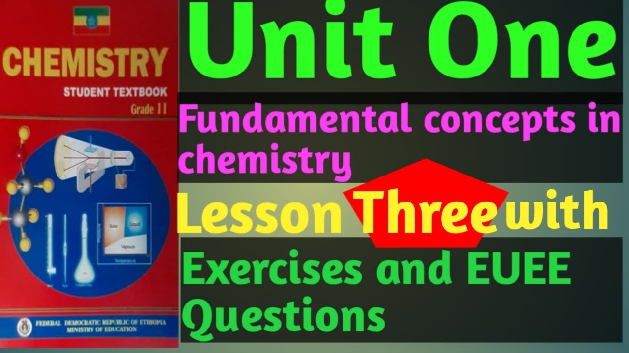 Chemistry grade 11 unit one Fundamental concepts in chemistry ...