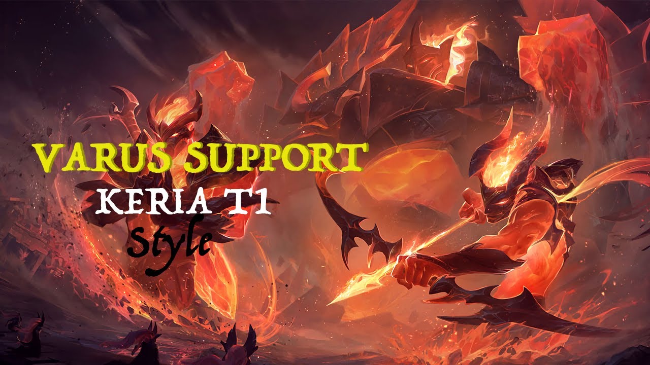 How to Varus Support like Keria T1 LoL Season 2023 - YouTube