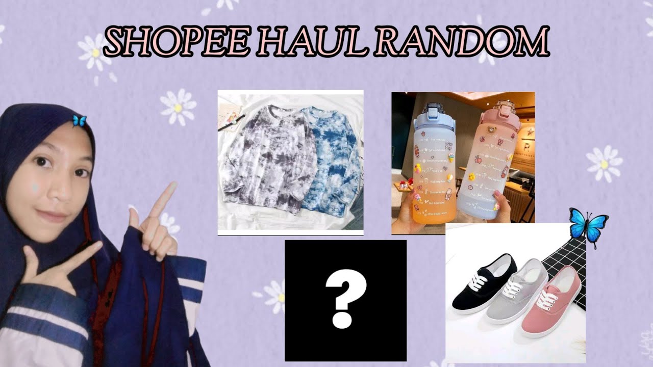 SHOPEE HAUL RANDOM || Barang berkualitas & harganya murah ?? - YouTube