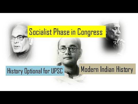 Socialist Phase in Congress| Indian National Movement| Modern Indian ...