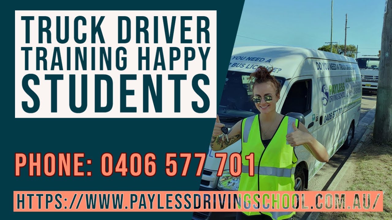 Truck Driver Training Sydney Happy Students / Graduates - YouTube